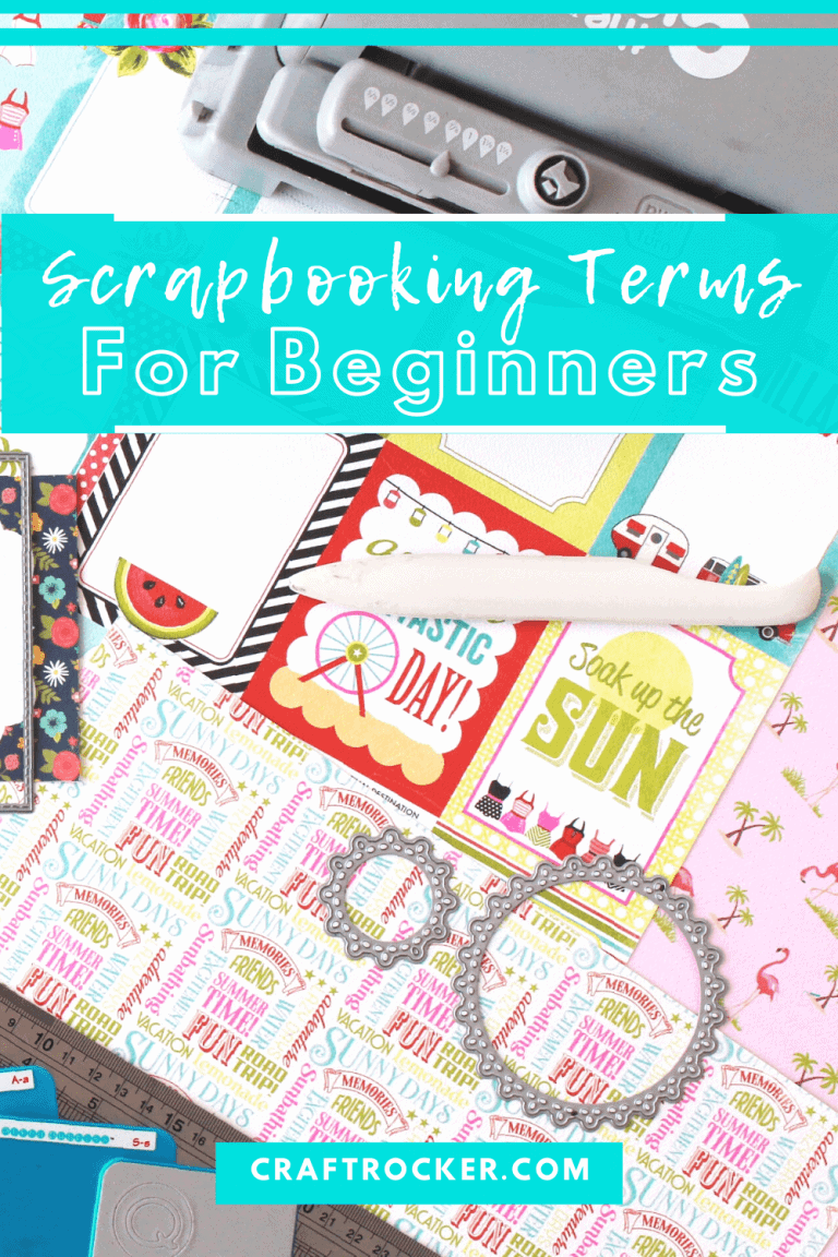 Scrapbooking Terms for Beginners to Know - Craft Rocker
