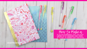 How to Make a Notebook - Craft Rocker